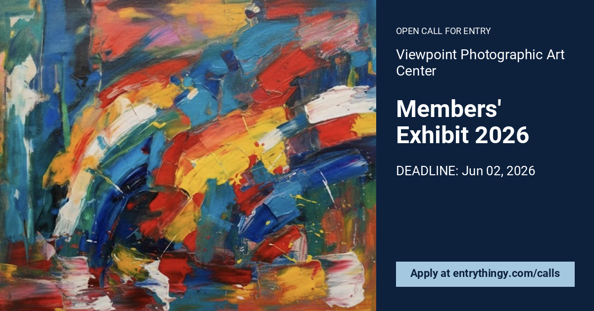 Members' Exhibit 2026 | Viewpoint Photographic Art Center [CLOSED]