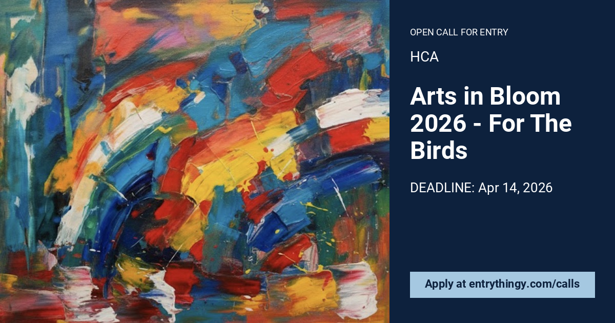Arts in Bloom 2026 - For The Birds | HCA [CLOSED]