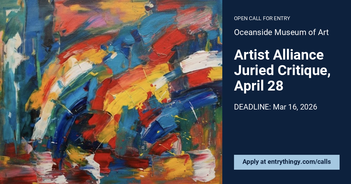 Artist Alliance Juried Critique, April 28 | Oceanside Museum of Art