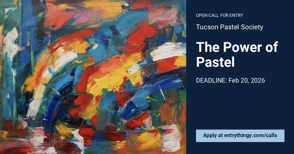 The Power of Pastel | Tucson Pastel Society [CLOSED]
