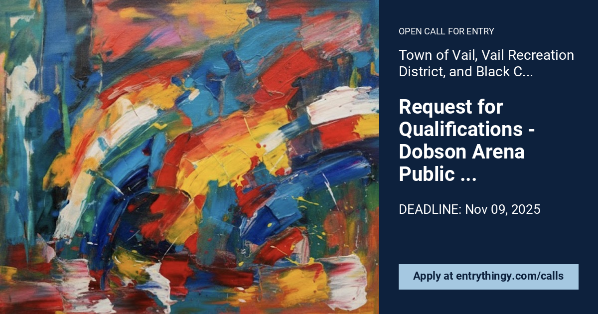 Request for Qualifications - Dobson Arena Public Art Commission | Town ...